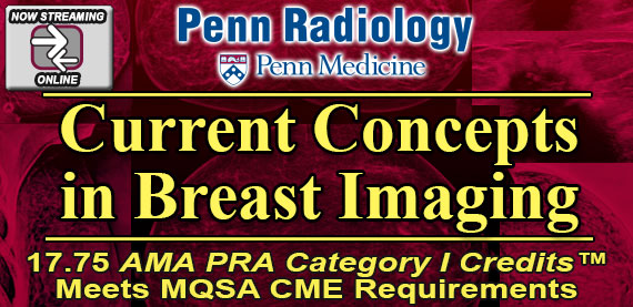 Penn Radiology Current Concepts in Breast Imaging - IAC