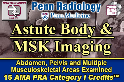 Penn Radiology Astute Body and Musculoskeletal Imaging - IAC